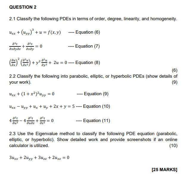 Solved 2.1 Classify the following PDEs in terms of order, | Chegg.com