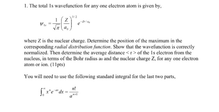 Solved 1. The total 1s wavefunction for any one electron | Chegg.com