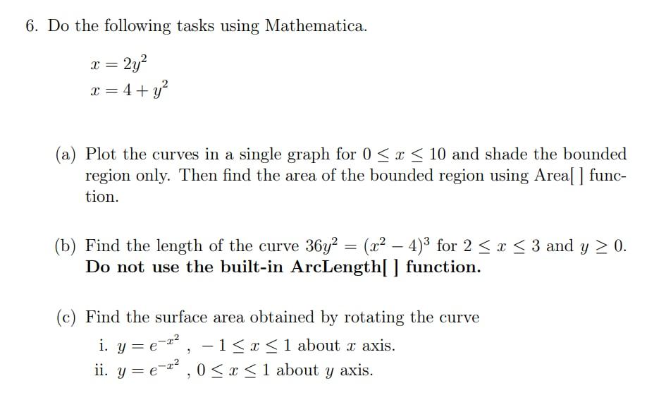 Solved 6. Do the following tasks using Mathematica. = x = | Chegg.com