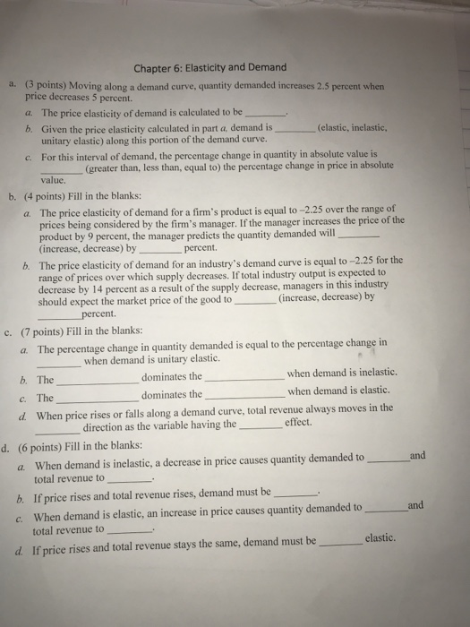 Solved Chapter 6: Elasticity and Demand (3 points) Moving | Chegg.com
