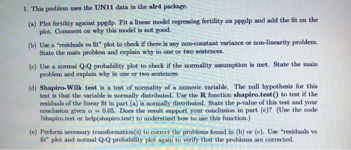 Solved 1. This problem uses the UN11 data in the alr4 | Chegg.com