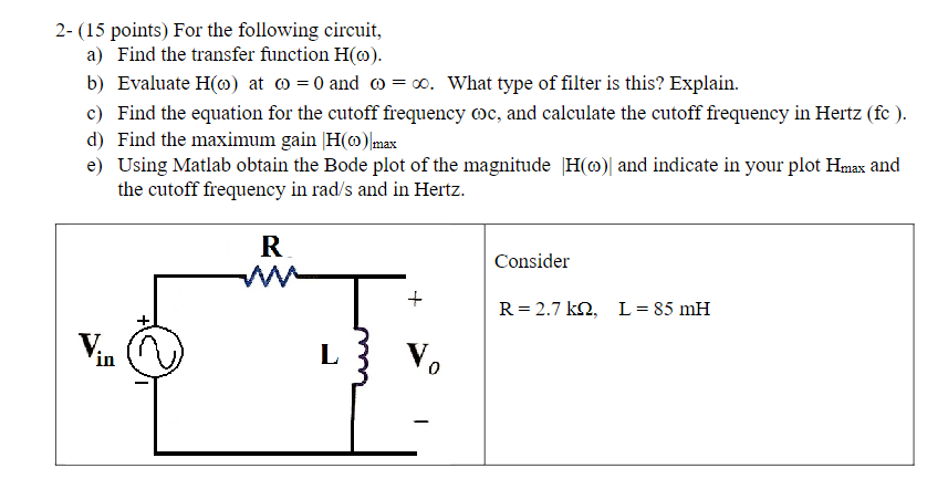 Solved 2- (15 points) For the following circuit, a) Find the | Chegg.com