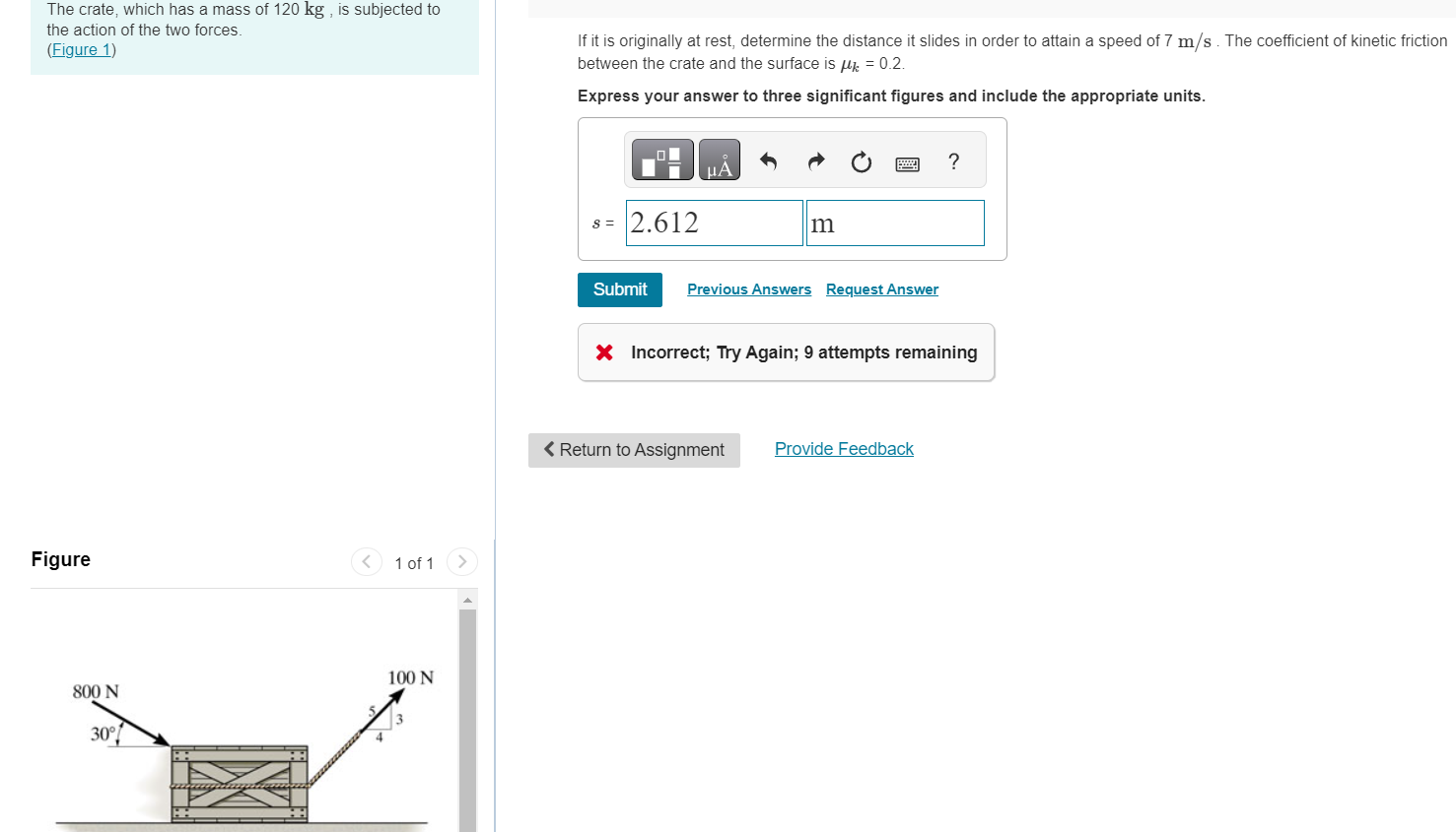 Solved The crate, which has a mass of 120kg, ﻿is subjected | Chegg.com