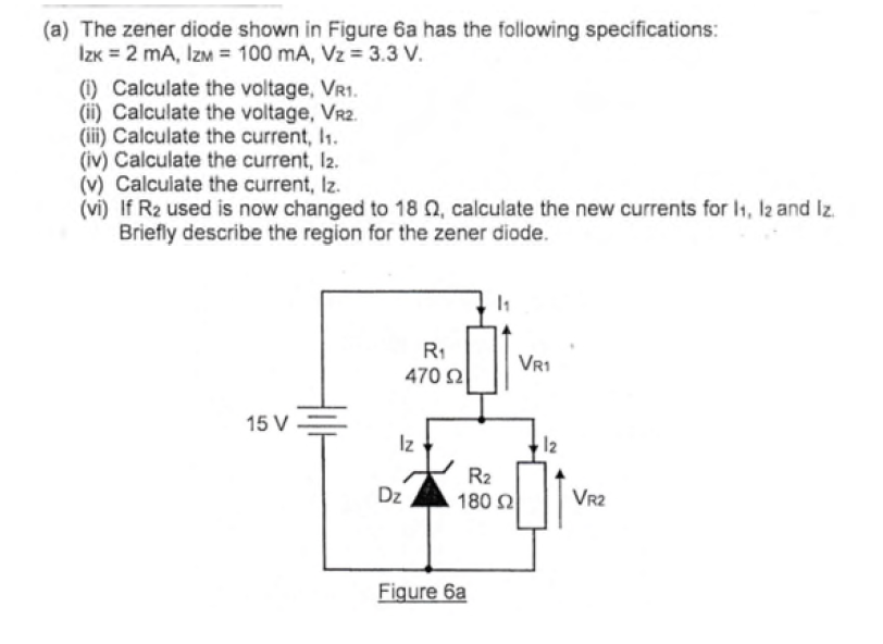 Solved (a) The zener diode shown in Figure 6a has the | Chegg.com