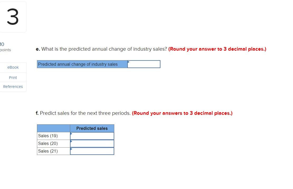 Solved \r\n\\begin{tabular}{|c|r|} \\hline Period & Sales | Chegg.com
