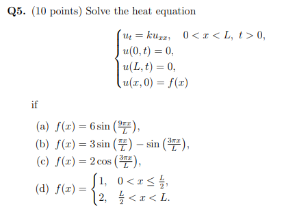 Solved Q5. (10 ﻿points) ﻿Solve the heat | Chegg.com