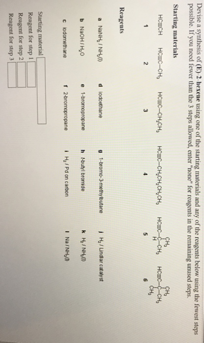 Solved Devise a synthesis of (E) 2 hexene using one of the | Chegg.com