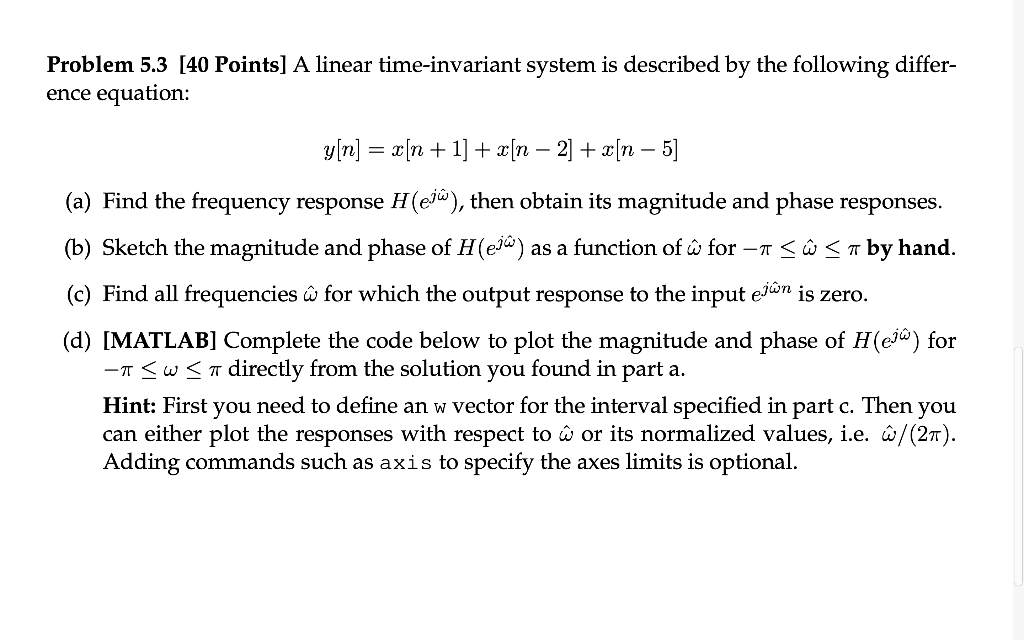 Solved Problem 5.3 (40 Points] A linear time-invariant | Chegg.com