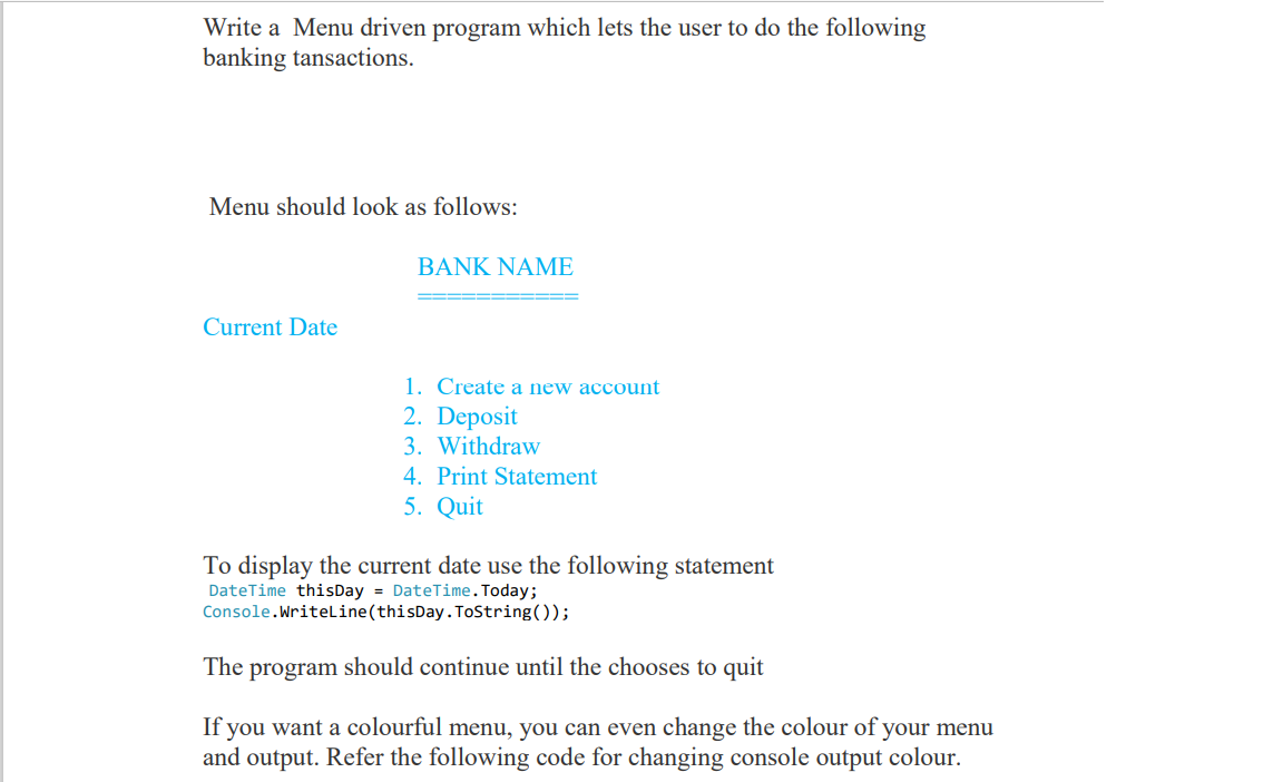 Solved Create A Class Called Bankaccount Which Has The 