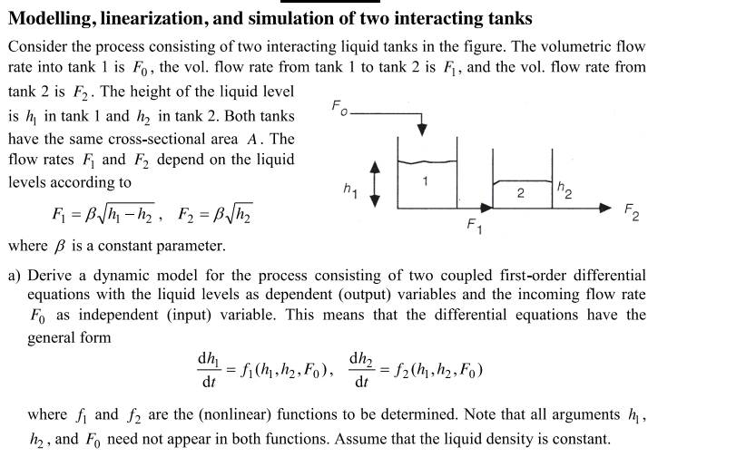 Solved Modelling, linearization, and simulation of two | Chegg.com