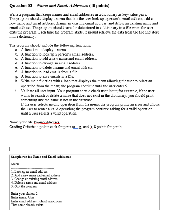 Solved Write a program that keeps names and email addresses | Chegg.com