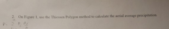 2. On Figure 1. use the Thiessen Polygon method to | Chegg.com