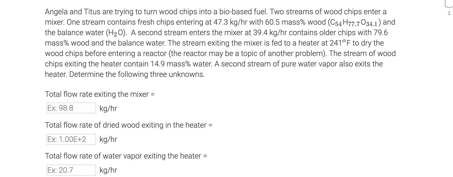 Solved 2 Angela and Titus are trying to turn wood chips into | Chegg.com