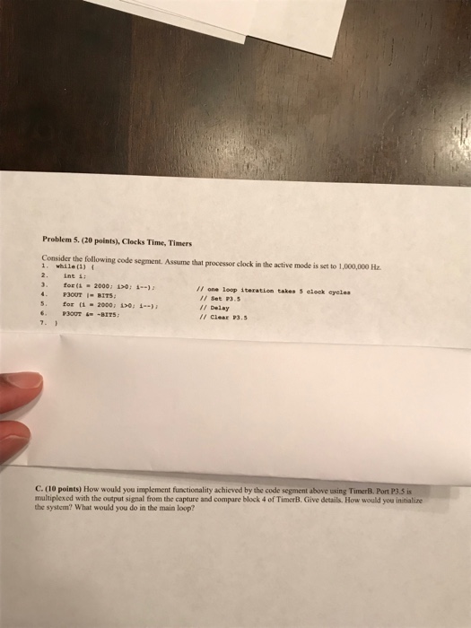 Solved Problem 5. (20 points), Clocks Time, Timers Consider | Chegg.com