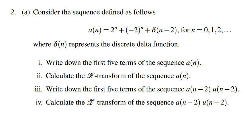 Solved 2. (a) Consider the sequence defined as follows | Chegg.com