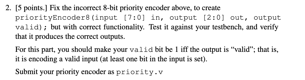 Solved [10 points.] On canvas is lab5-q1.v, which is a buggy | Chegg.com