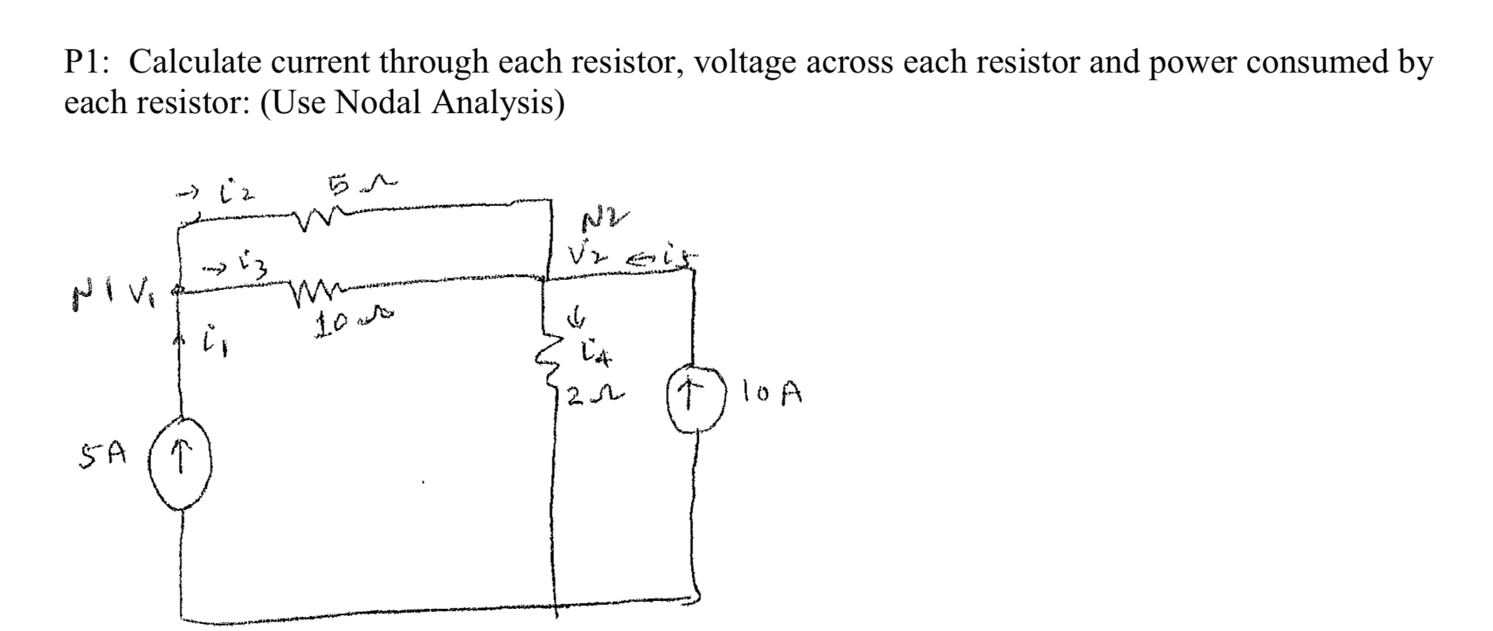 Solved P1: Calculate current through each resistor, voltage | Chegg.com