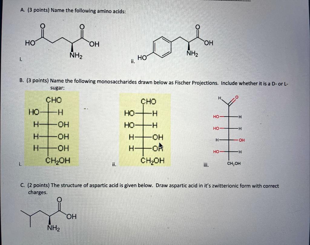 Solved A. (3 points) Name the following amino acids: i. ii. | Chegg.com