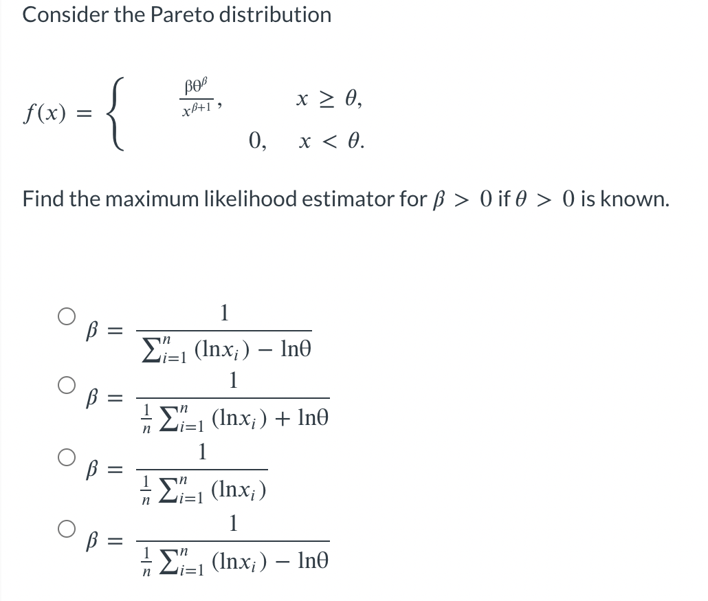 Solved Consider the Pareto distribution Find the maximum | Chegg.com