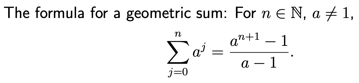 Solved The formula for a geometric sum: For n E N, a # 1, n | Chegg.com