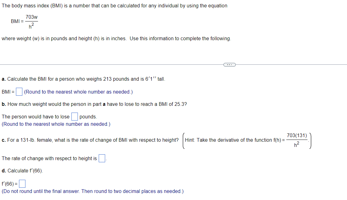 Solved BMI=h2703w where weight (w) is in pounds and height | Chegg.com