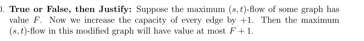 Solved True or False, then Justify: For every graph G and | Chegg.com