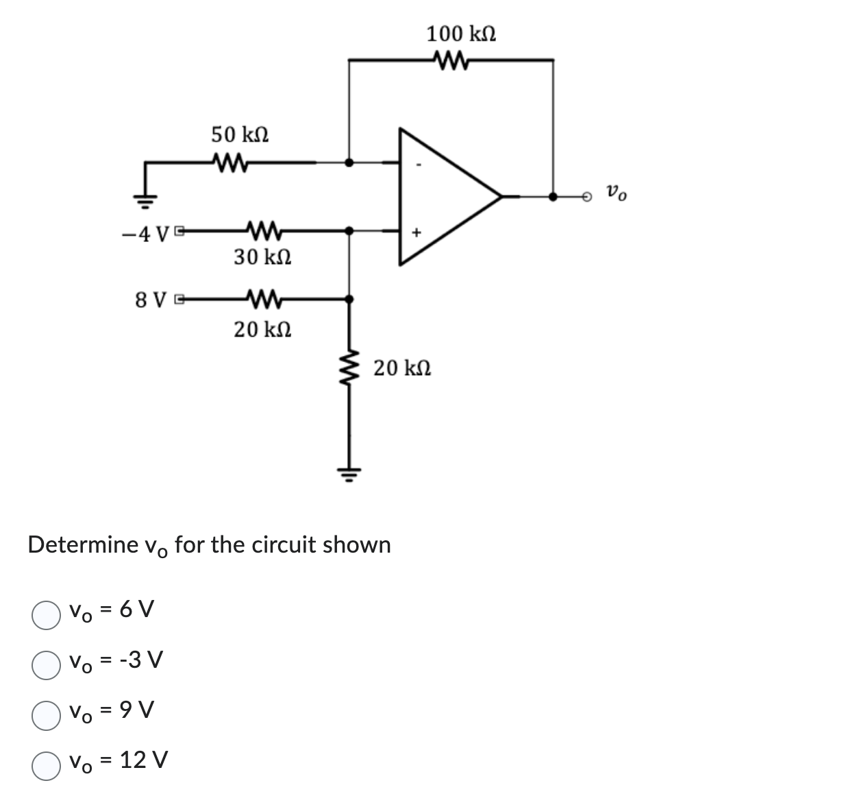 Solved Determine v0 for the circuit shown v0=6 Vv0=−3 Vv0=9 | Chegg.com