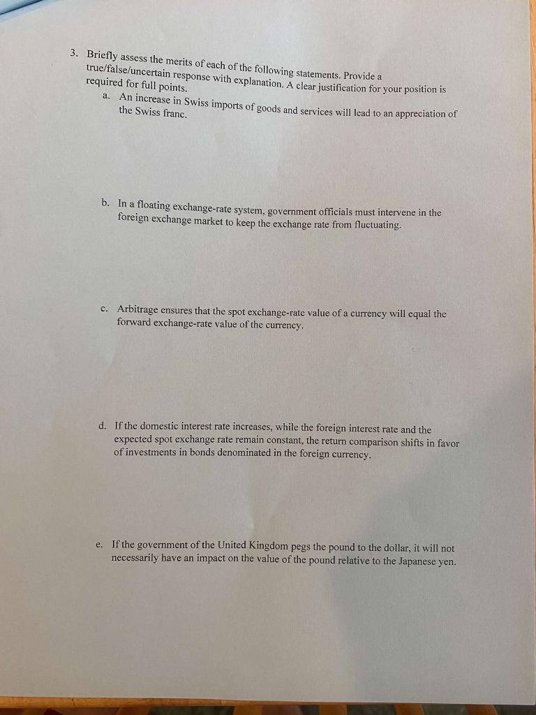 Solved 3. Briefly assess the merits of each of the following | Chegg.com