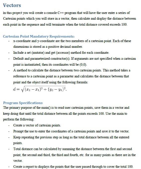 Solved Vectors In this project you will create a console C++ | Chegg.com