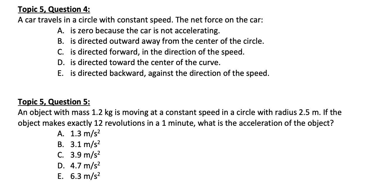 Solved Topic 5, Question 4: A car travels in a circle with | Chegg.com
