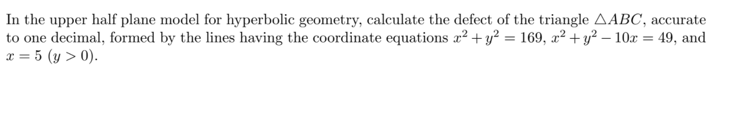 In the upper half plane model for hyperbolic | Chegg.com