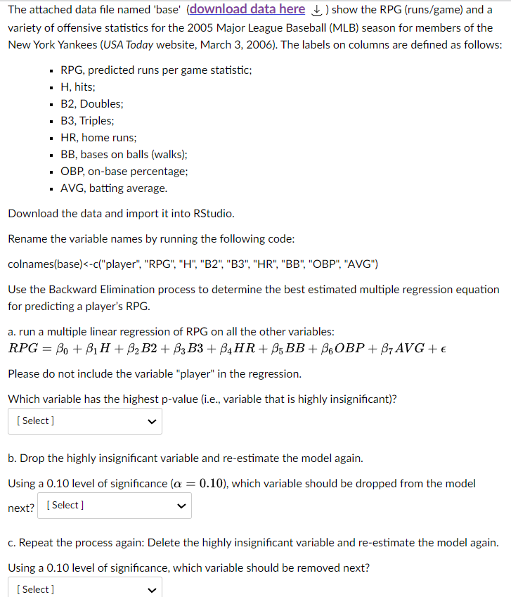 Solved I 3B 25 45 29 Player RPG D Jeter H Matsui A Rodrigue | Chegg.com