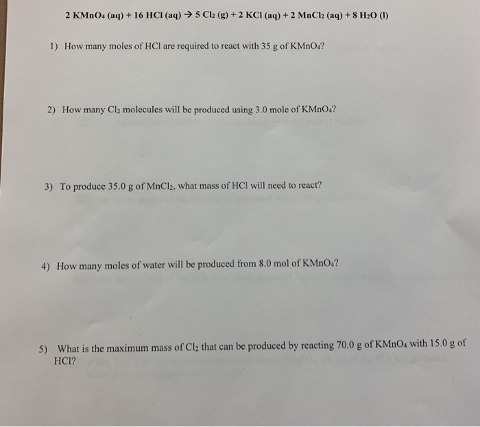 Solved 2 KMnO4 (aq) + 16 HCl (aq) → 5 Cl2(g) + 2 KCI (aq) + | Chegg.com