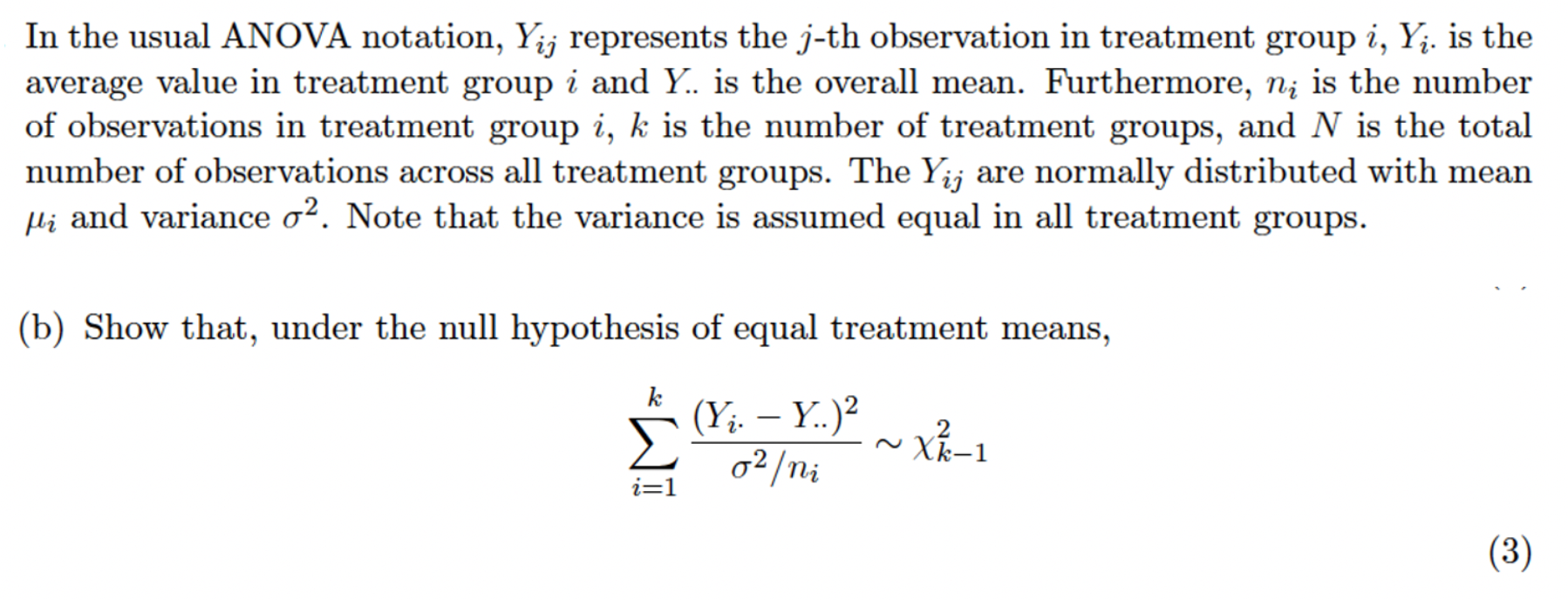 Solved In the usual ANOVA notation, Yij represents the j-th | Chegg.com