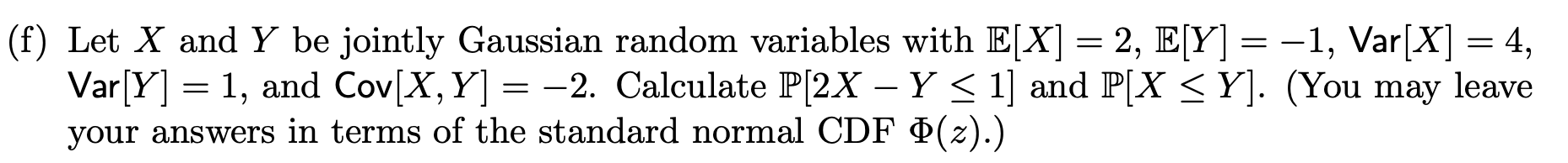 Solved = (f) Let X and Y be jointly Gaussian random | Chegg.com