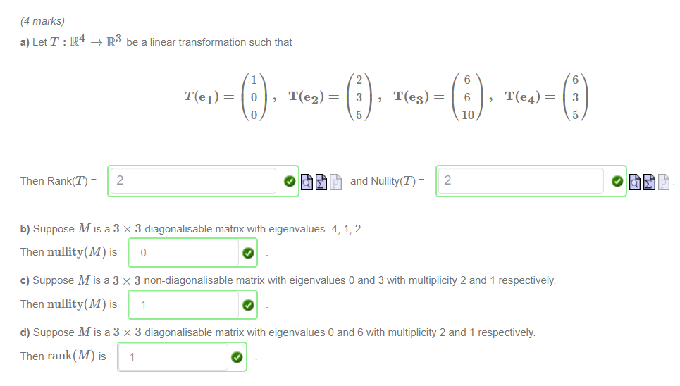 Solved (4 marks) a) Let T:R4→R3 be a linear transformation | Chegg.com