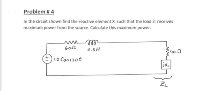 Solved Problem # 4 n the circuit shown find the reactive | Chegg.com