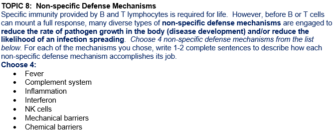 Solved TOPIC 8: Non-specific Defense Mechanisms Specific | Chegg.com