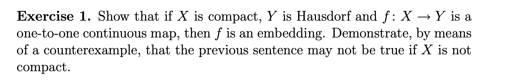 Exercise 1. Show that if X is compact, Y is Hausdorf | Chegg.com