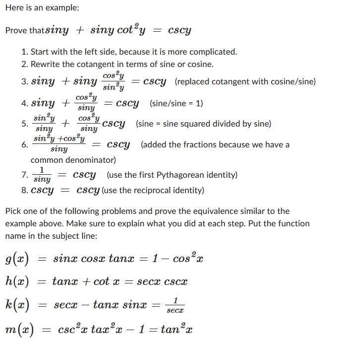 Solved Here is an example: Prove that siny+sinycot2y=cscy 1. | Chegg.com