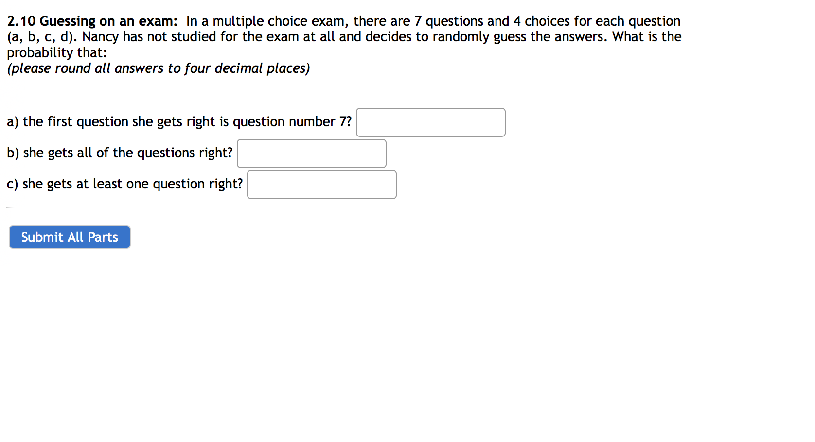 Solved 2.10 Guessing on an exam: In a multiple choice exam, | Chegg.com
