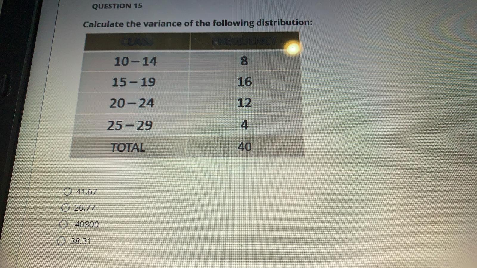 Solved QUESTION 15 Calculate the variance of the following | Chegg.com