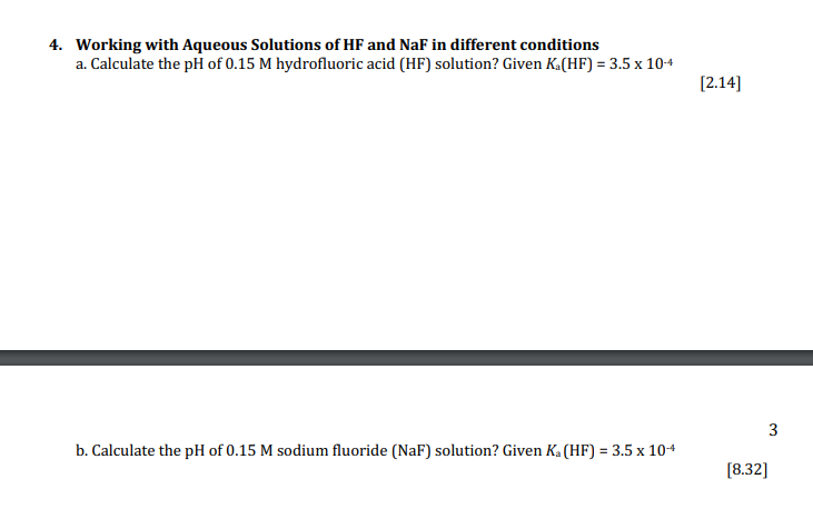 Solved 4. Working with Aqueous Solutions of HF and NaF in | Chegg.com