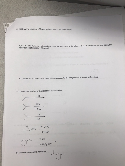 Solved T A) Draw the structure of 2-Methyl-2-butanol in the | Chegg.com