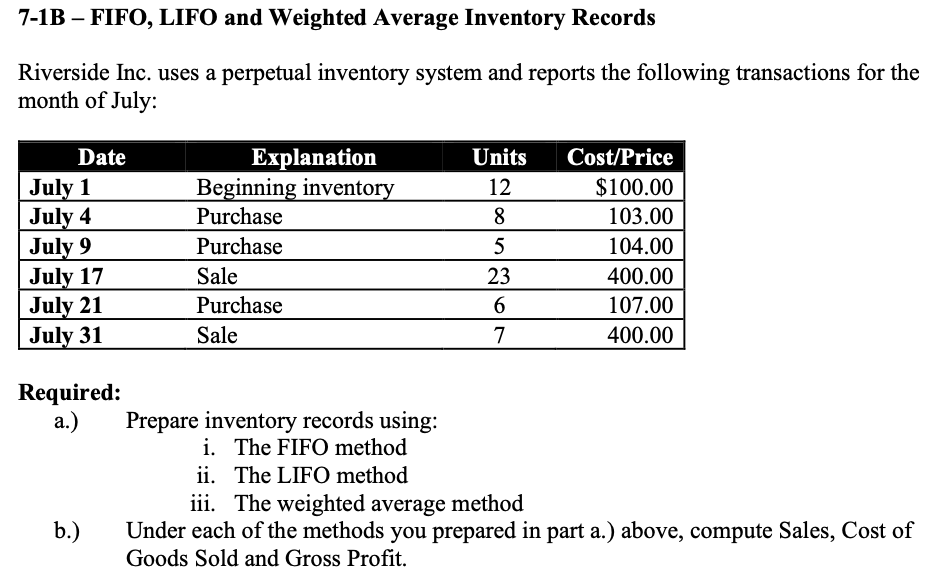 Solved 7-1B – FIFO, LIFO and Weighted Average Inventory | Chegg.com