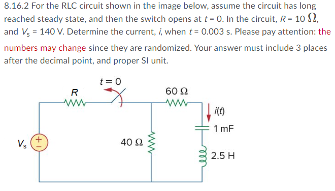 Solved 8.16.1 For the RLC circuit shown in the image below, | Chegg.com
