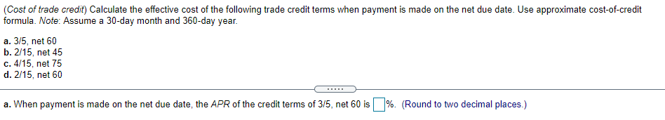 Solved (Cost of trade credit) Calculate the effective cost | Chegg.com