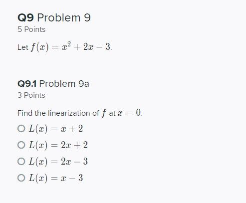 Solved Q9 Problem 9 5 Points Let f(x) = 22 + 2x – 3. 09.1 | Chegg.com