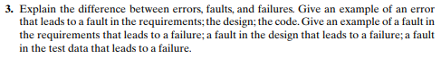 Solved 3. Explain the difference between errors, faults, and | Chegg.com