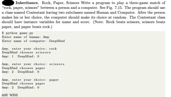 Solved Inheritance. Rock, Paper, Scissors Write a program to | Chegg.com